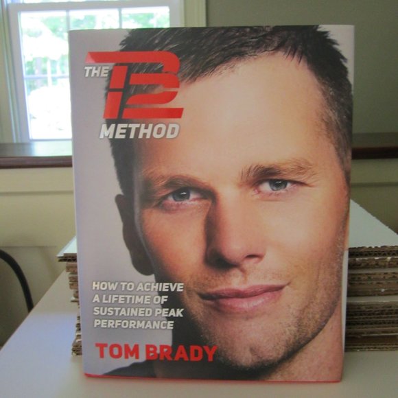 Other | The Tb12 Method Hardcover Book By Tom Brady | Poshmark